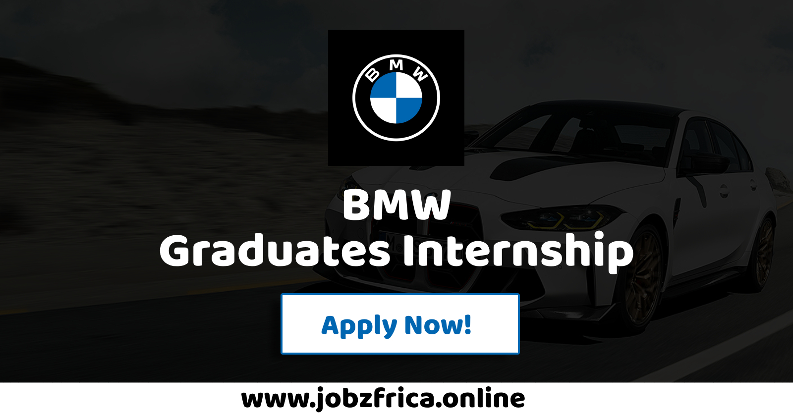 BMW Internship for Graduates Students 2026/2027: Apply Online ...